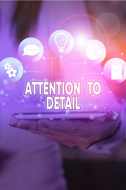 Small Things Mean the Most - Why Attention to Detail Matters